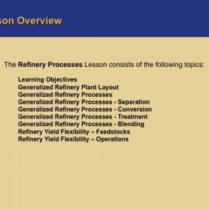 Oil 101 - Refinery Processes - Downstream Oil and Gas
